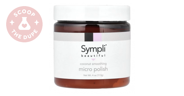 32 Best Sympli Beautiful Coconut Smoothing Micro Polish Dupes