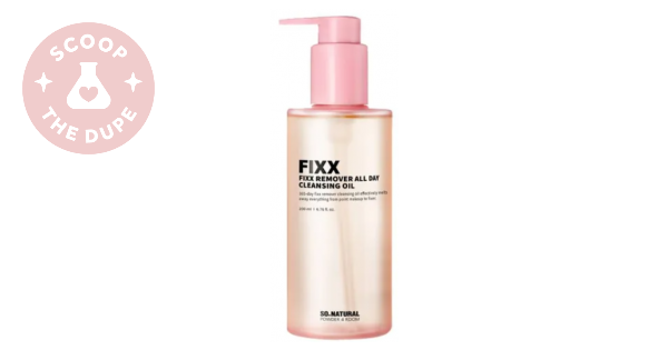 Best So Natural Fixx Remover All Day Cleansing Oil Dupes