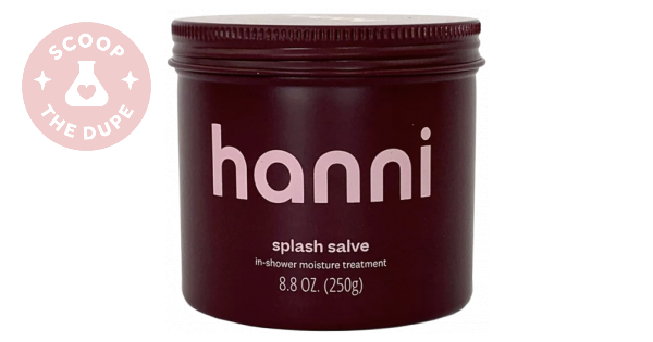 Best Hanni Splash Salve In-Shower Body Moisture Dupes