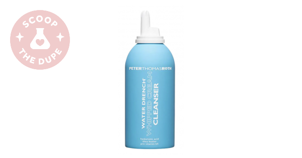 Best Peter Thomas Roth Water Drench Whipped Cream Cleanser Dupes